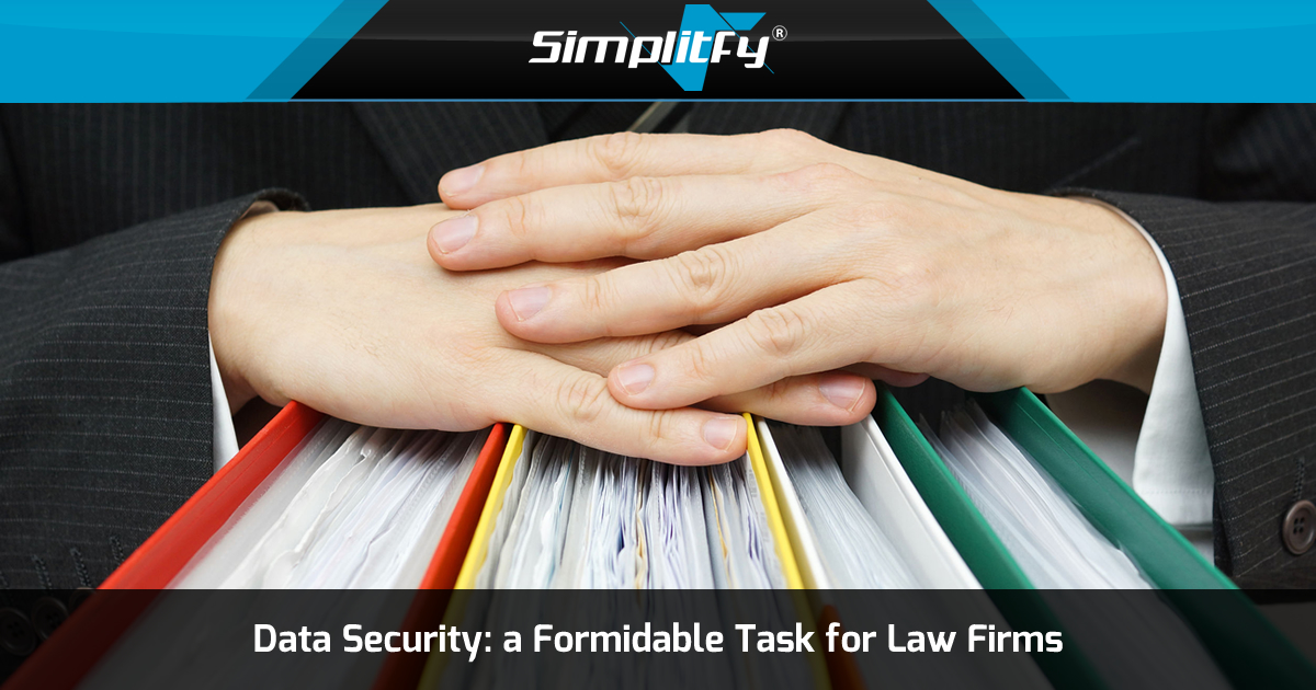 Data Security: a Formidable Task for Law Firms
